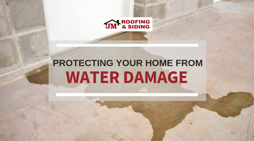 Protecting Your Home from Water Damage | jmroofsiding.com